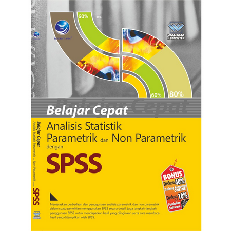 Buku Belajar Cepat Analisis Statistik Parametrik Dan Non Parametrik Dengan SPSS | Lazada Indonesia