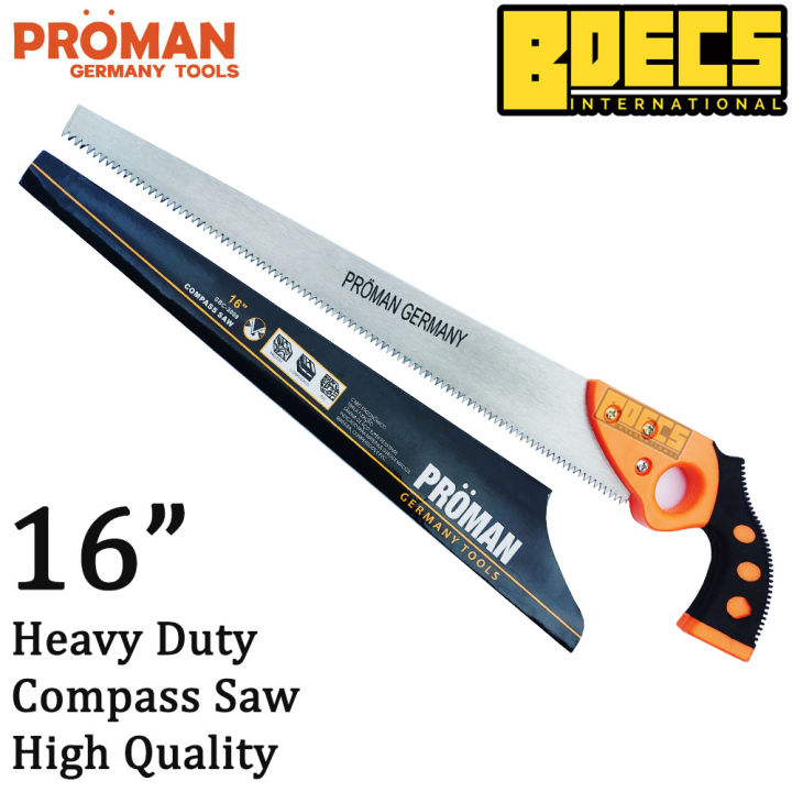 Compass Saw High Quality 16" Proman Germany I Bdecs | Lazada PH