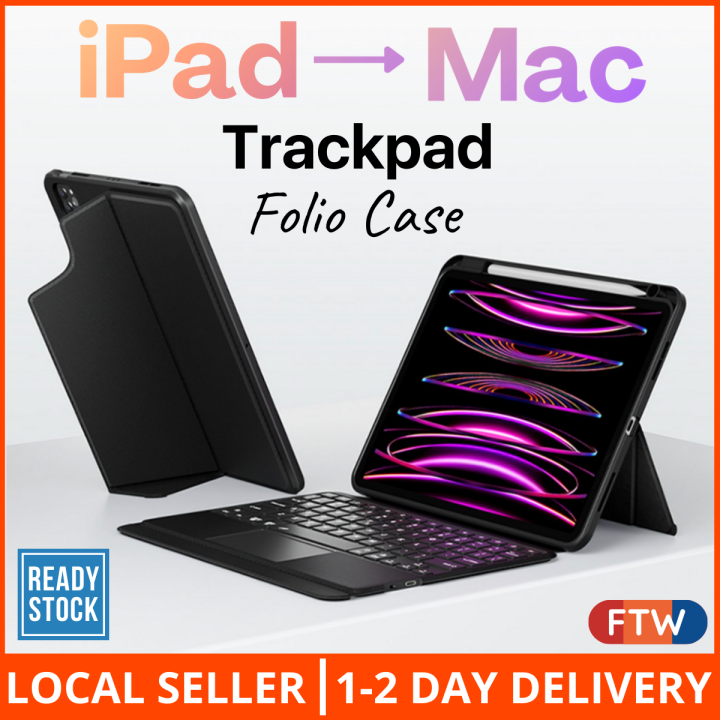 [1-2 DAY SG DELIVERY!] FTW Trackpad Magic Keyboard Folio iPad Case ...