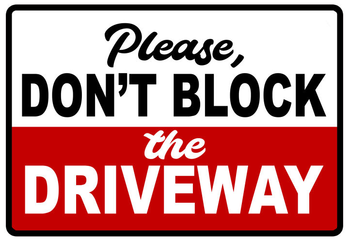 NO PARKING BAWAL PUMARADA DONT BLOCK THE DRIVEWAY SIGN PVC TYPE OR ...