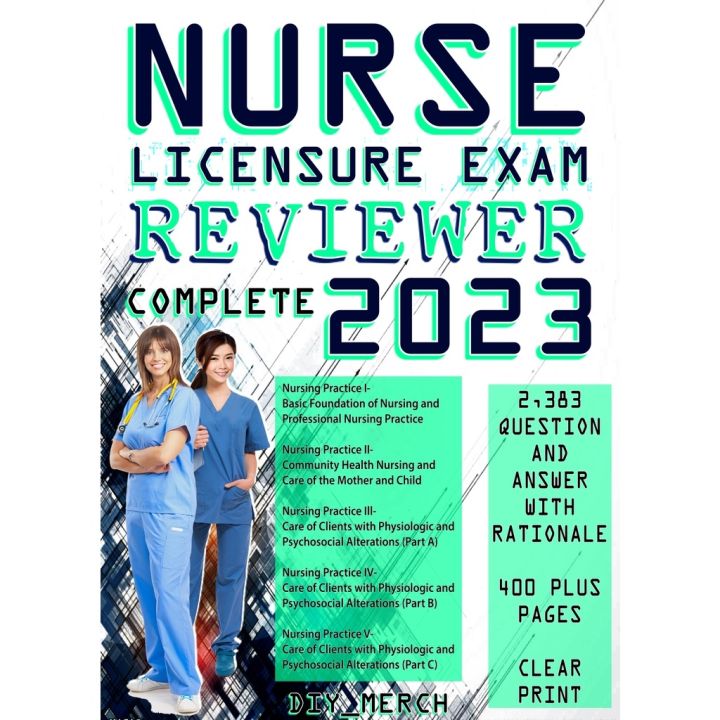 NURSING LICENSURE EXAMINATION REVIEWER 2023 EDITION COMPLETE - BOOKLET ...