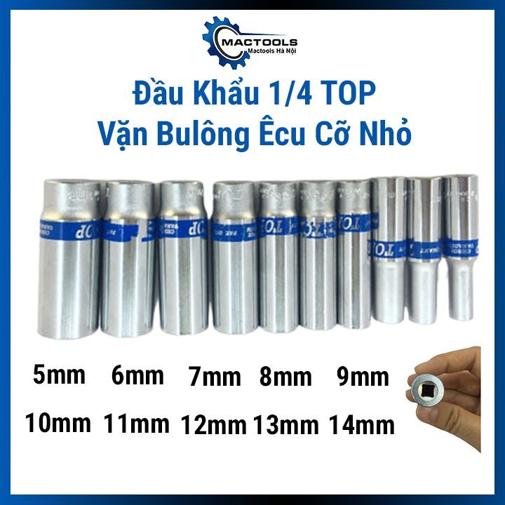 Đầu khẩu lục giác 1/4 hãng TOP nhiều kích thước, đầu tuýp 6 cạnh dùng ...