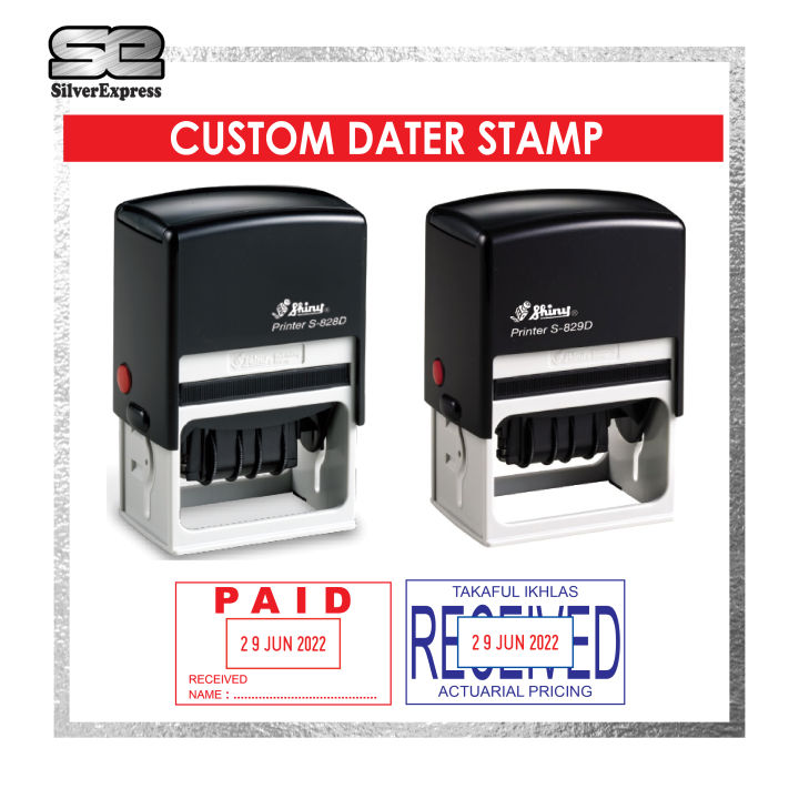 CUSTOM DATER STAMP (SHINY S-828D / S-829D /S-830D) | Lazada