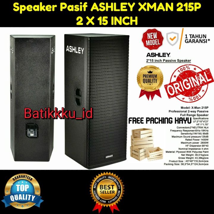 [ORIGINAL] SPEAKER PASIF ASHLEY XMAN 215P XMAN215P ORIGINAL 2 X 15 INCH XMAN 215 P | Lazada ...