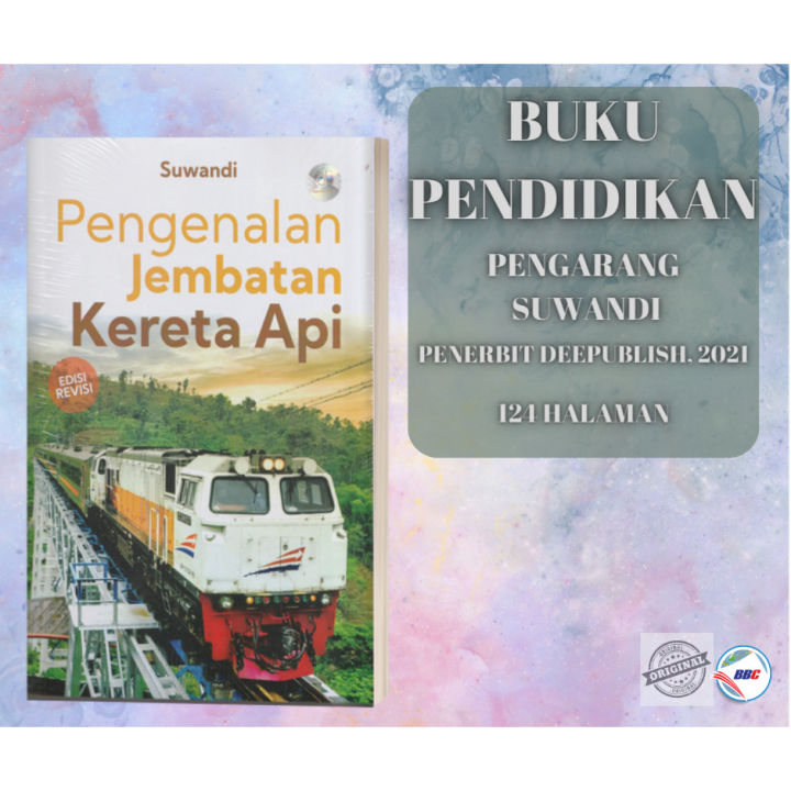 BUKU PENGENALAN JEMBATAN KERETA API | Lazada Indonesia