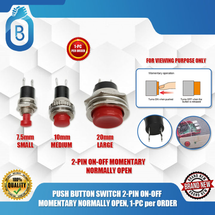PUSH BUTTON SWITCH 2-PIN ON-OFF MOMENTARY NORMALLY OPEN, 1-PC per ORDER ...