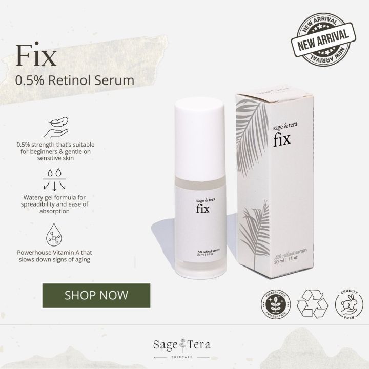 Sage and Tera - Fix (0.5% Retinol Serum) | Lazada PH