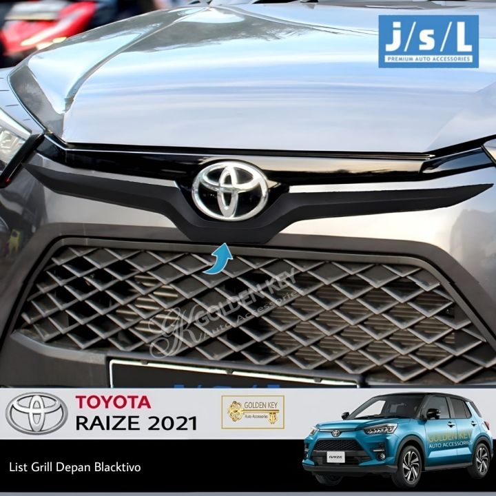 JSL List Grill Raize 2021 Front Grille Trim Blacktivo | Lazada Indonesia