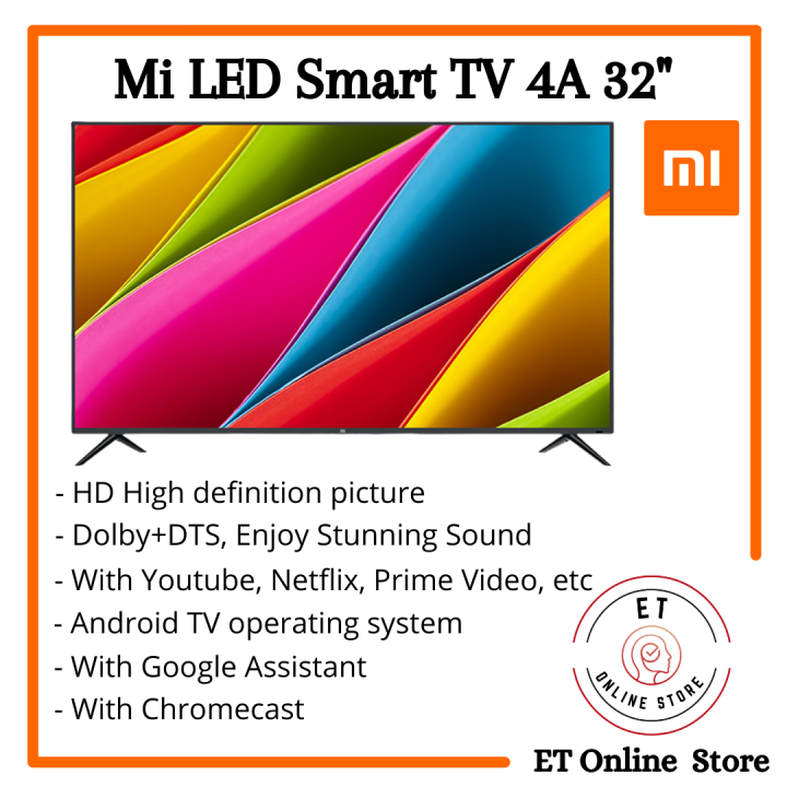 Mi LED Smart TV 4A 32" - HD - Android TV - with Google Netflix Youtube Chrome Cast- English ...