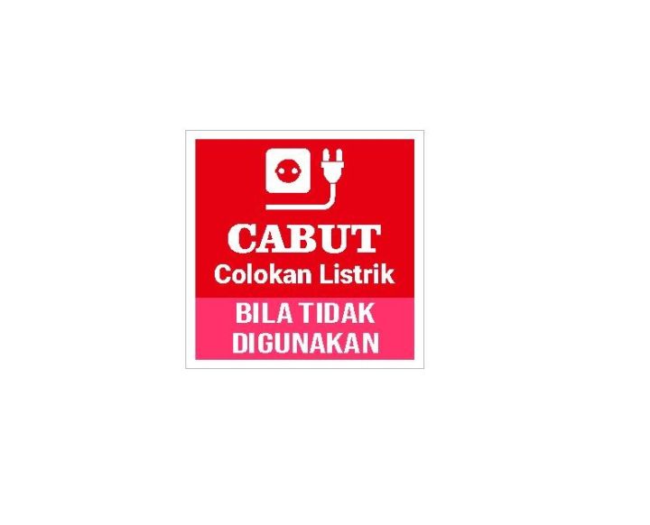 Stiker Cabut Colokan Listrik Himbauan Tulisan Kantor Office Safety ...
