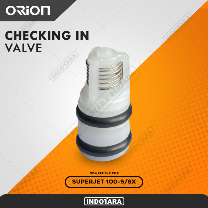 Checking In Valve For Orion Superjet100-S/SX | Lazada Indonesia
