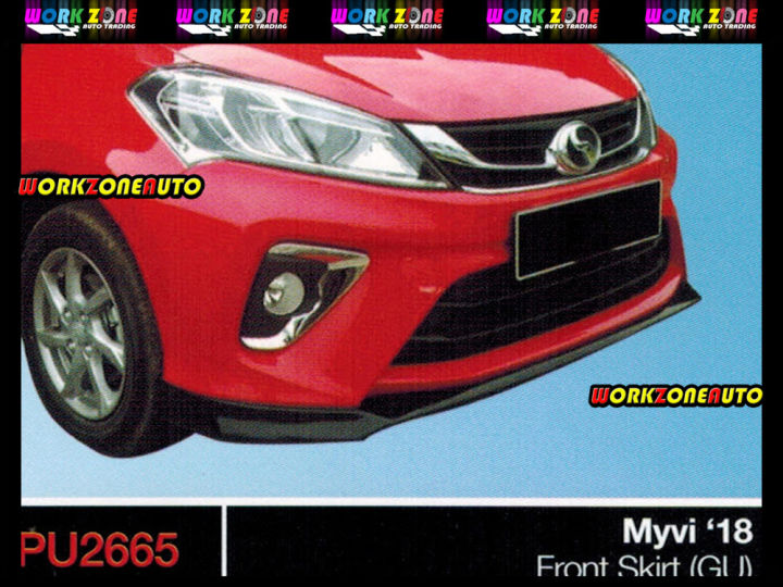 PU2665 Perodua Myvi 2018 PU Front Skirt (Gear Up) Body kit Bodykit | Lazada