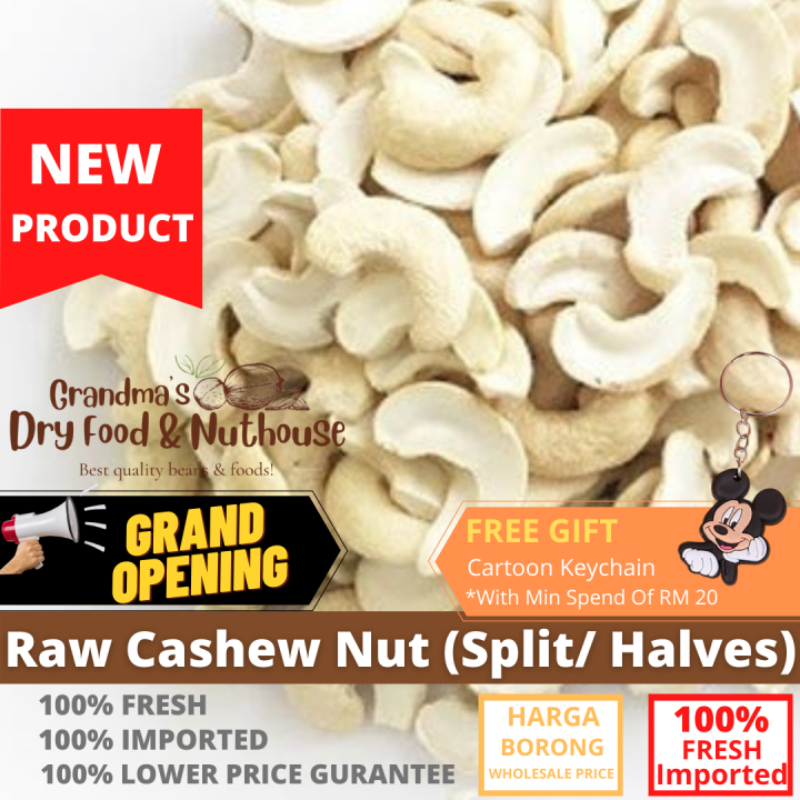 [RAW] Cashew Nut Split/Halves (250g/500g) (FREE GIFT)⭐⭐⭐⭐⭐ Grand ...