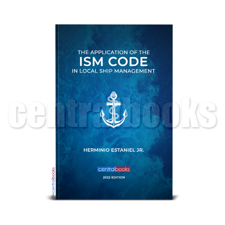 The Application of the ISM Code Ship Management (2022) by Herminio P ...