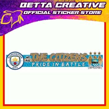 Manchester City Car Sticker The Citizen LONG EP the citizens [ Betta ...