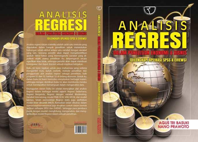 Buku Analisis Regresi dalam Penelitian Ekonomi dan Bisnis – Agus Tri ...