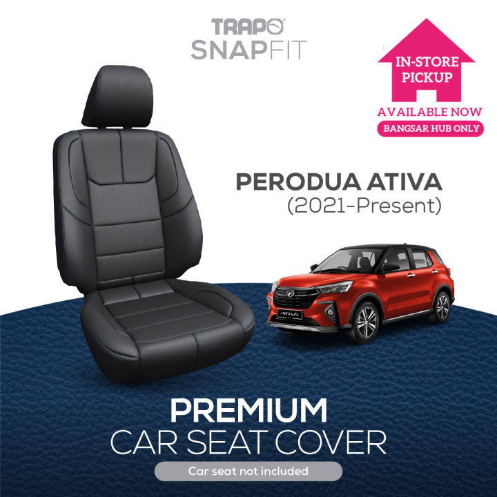 Trapo SnapFIT Car Seat Cover Perodua Ativa (2021-Present) (H/V) | Lazada