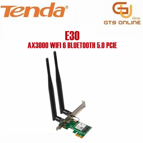 TENDA E30 AX3000 WIFI 6 BLUETOOTH 5.0 PCIE ADAPTER | Lazada
