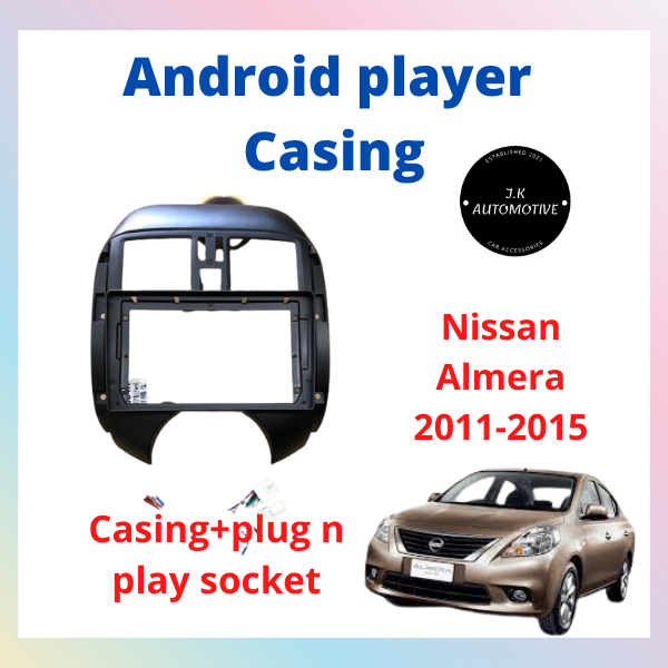 Android Player Casing 9" Nissan Almera 2011-2015 with Plug and Play ...