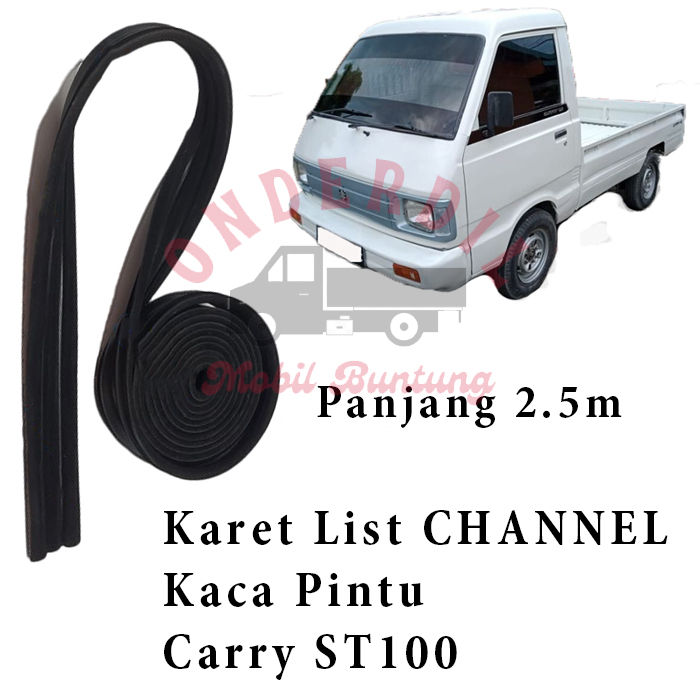 Karet Channel List Kaca Pintu Suzuki Carry ST 100 | Lazada Indonesia