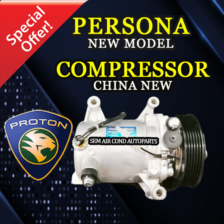 PROTON PERSONA NEW MODEL VVT OEM CHINA NEW COMPRESSOR/ KOMPRESOR (CAR ...