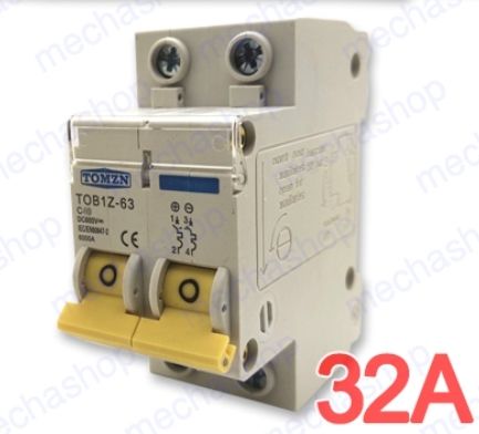 เบรกเกอร์ไฟฟ้ากระแสตรง 2P DC 600V 32A Circuit breaker MCB C curve ...