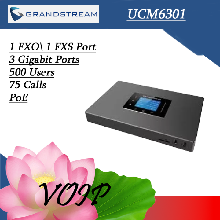 Grandstream UCM6301 - 1 FXO, 1FXS, 500 Users (VAT INC PRICE) | Lazada PH