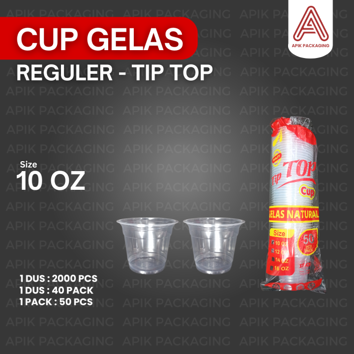 CUP GELAS TIPTOP NATURAL 10 OZ 14 OZ 16 OZ 1 PACK 50PCS / GELAS PLASTIK ...