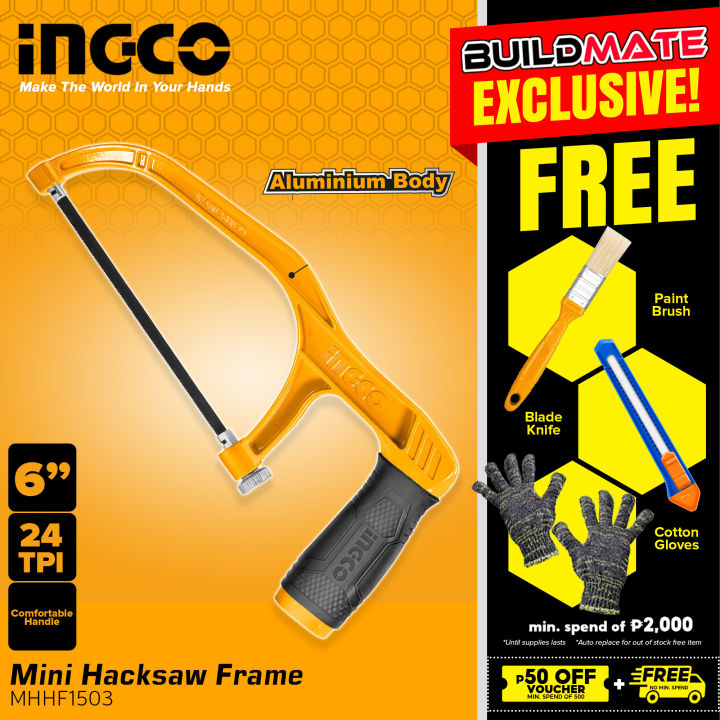 BUILDMATE Ingco Mini Hacksaw Frame 6" 150mm MHHF1503 - IHT | Lazada PH