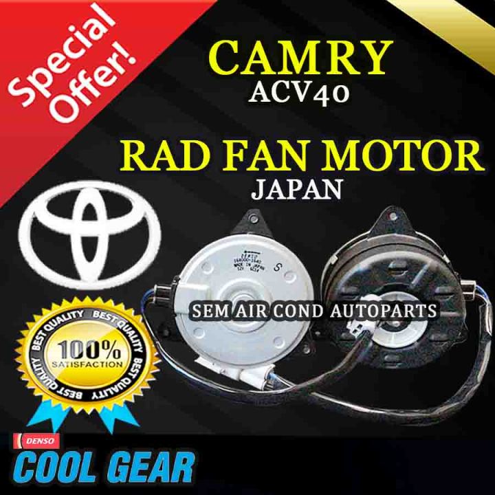 TOYOTA CAMRY ACV40 2006 - 2012 YEAR JAPAN COOL GEAR RAD/ RADIATOR FAN MOTOR (CAR AIR COND SYSTEM ...