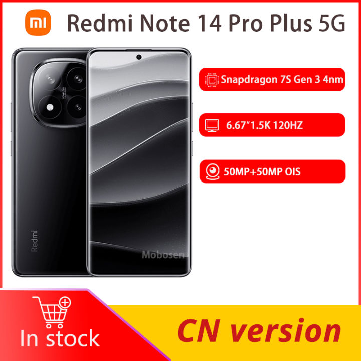 Xiaomi Redmi Note 14 Pro Plus 5G Smartphone Snapdragon®7S Gen3 50MP OIS ...
