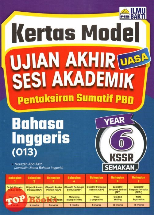 [TOPBOOKS Ilmu Bakti] Kertas Model UASA Pentaksiran Sumatif PBD Bahasa Inggeris Year 6 KSSR ...