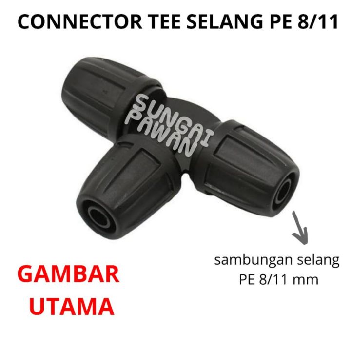 Connector konektor tee selang PE 8/11 mm irigasi sambungan naple nepel ...