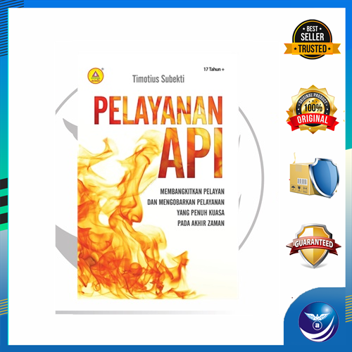 Penerbit Andi - Pelayanan Api, Membangkitkan Pelayanan Dan Mengobarkan Pelayanan Yang Penuh ...