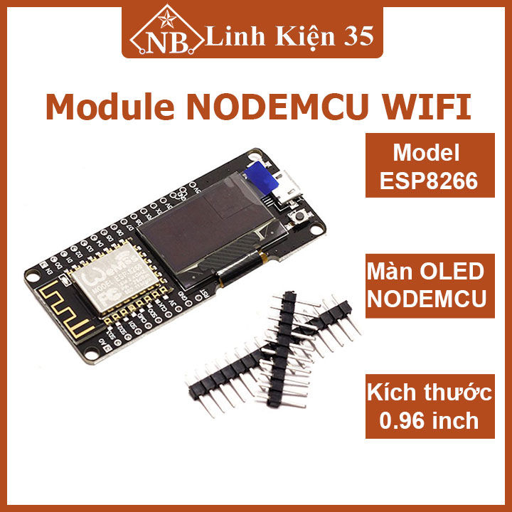 Module NODEMCU WIFI ESP8266 tích hợp màn hình OLED NODEMCU 0.96 inch nhỏ gọn, ổn định cao ...