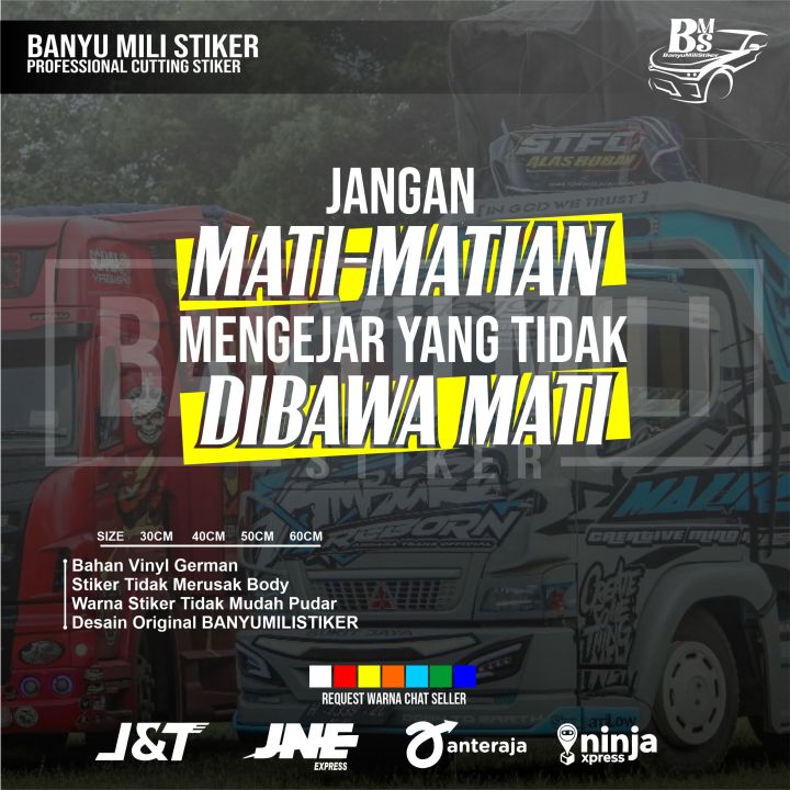 Stiker kaca mobil jangan mati matian sticker variasi kaca mobil truk ...