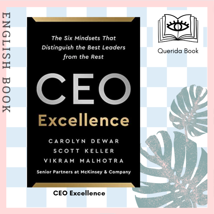 [Querida] หนังสือภาษาอังกฤษ CEO Excellence : The Six Mindsets That ...