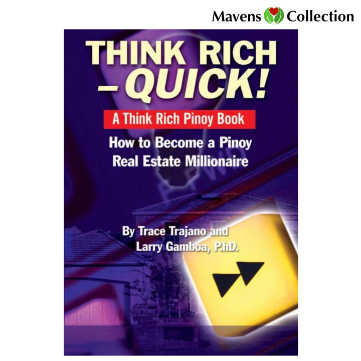 Think Rich - Quick! book by Trace Trajano and Larry Gamboa (last copies ...