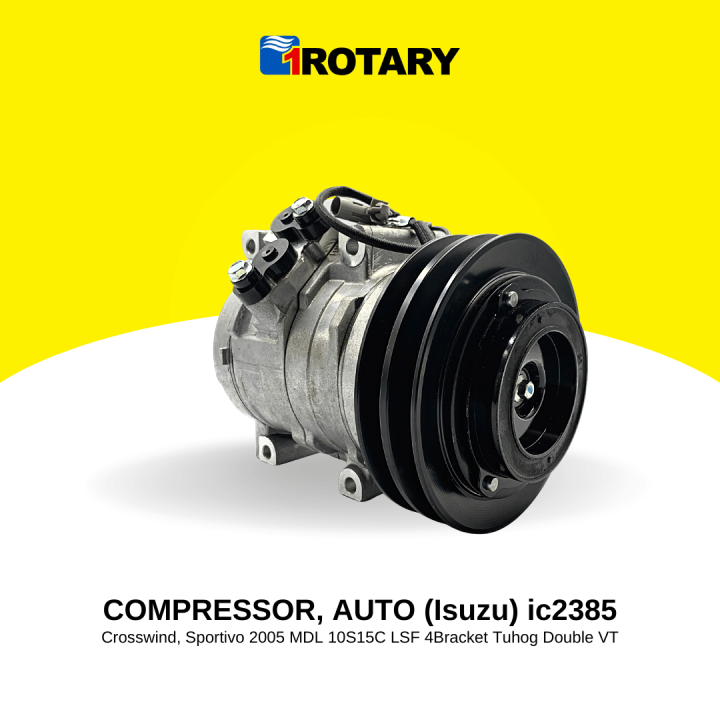 1ROTARY AUTO COMPRESSOR (ISUZU) Crosswind, Sportivo 2005 Mdl 10S15C LSF ...