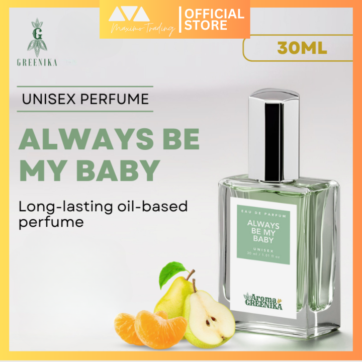 Maximo Trading Aroma De Greenika Always Be My Baby Perfume Long Lasting ...
