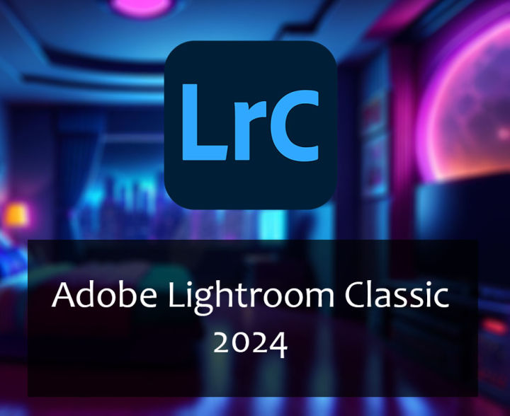Adobe Lightroom Classic 2024 Full Version 100% Works - Pre-Activated ...