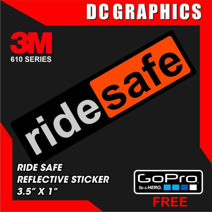 RIDE SAFE REFLECTIVE STICKER | Lazada PH