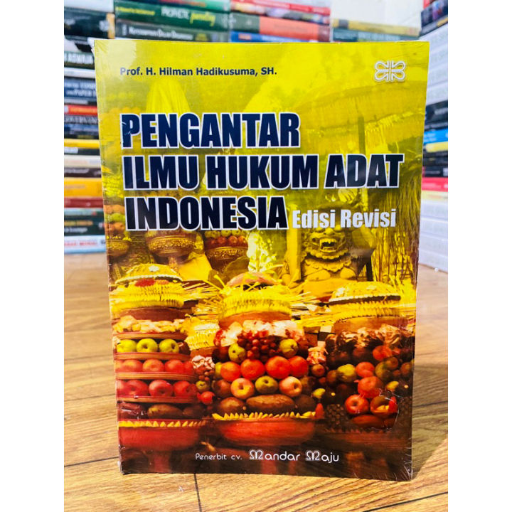 T.B.S.I. BUKU PENGANTAR ILMU HUKUM ADAT INDONESIA - HILMAN HADIKUSUMA | Lazada Indonesia
