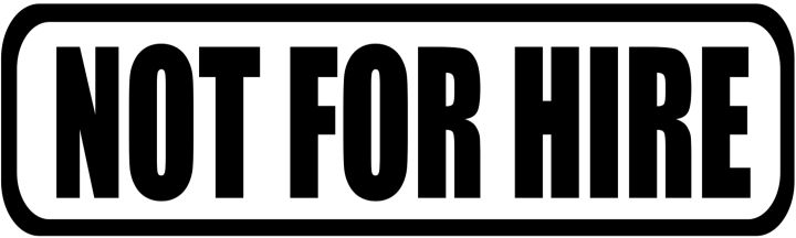 Not for Hire Sticker for Trucks, Car, Tricycle Large Waterproof ...