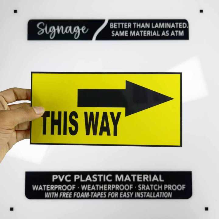 SIGNAGE - THIS WAY - RIGHT ARROW - PVC PLASTIC MATERIAL SIGNAGE | Lazada PH