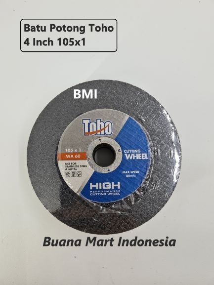 Batu Potong TOHO 4 Inch | Mata Gerinda Potong Besi 4 Batu Potong TOHO 4 Inch | Mata Gerinda Potong Besi 4