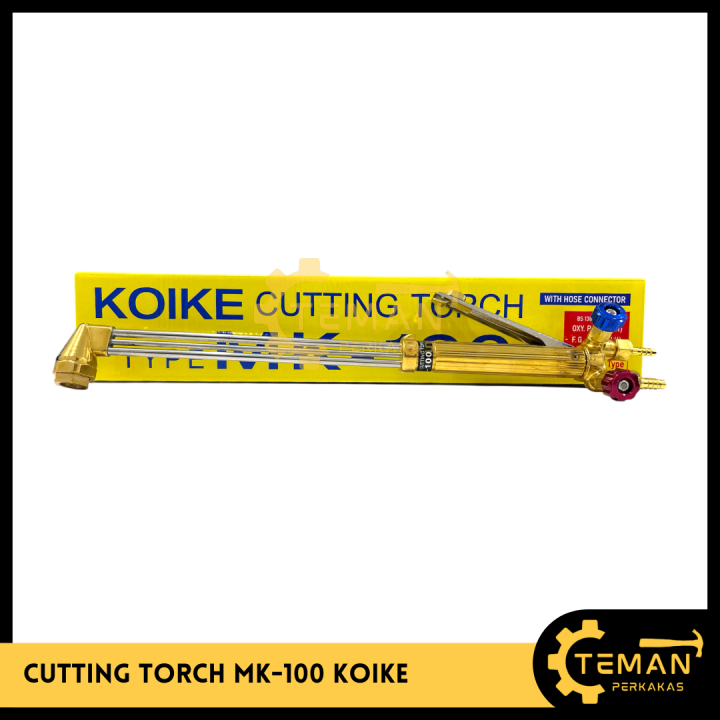 KOIKE MK100 Cutting Torch / Stang Blender Las Potong Strong 25 MK-100 ...