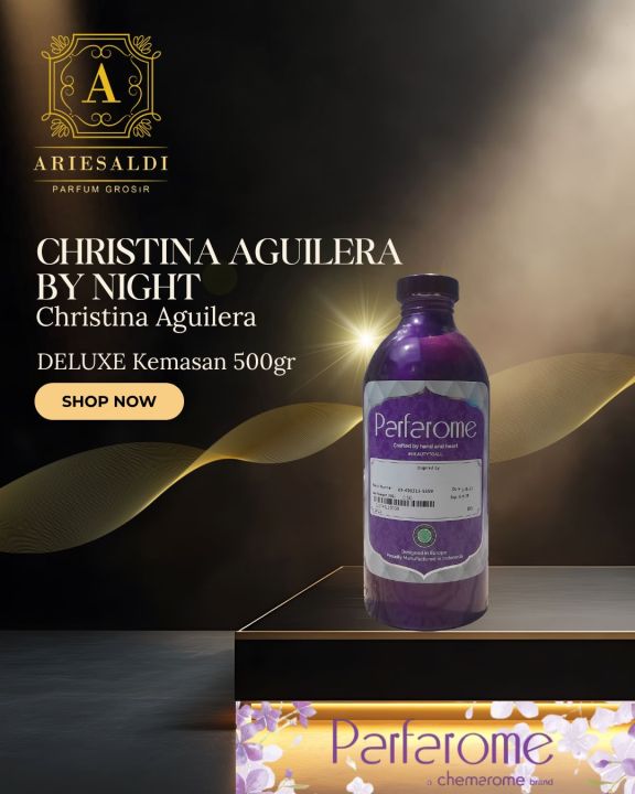 DELUXE Christina Aguilera by Night 500gr Segel Pabrik by PARFAROME ...