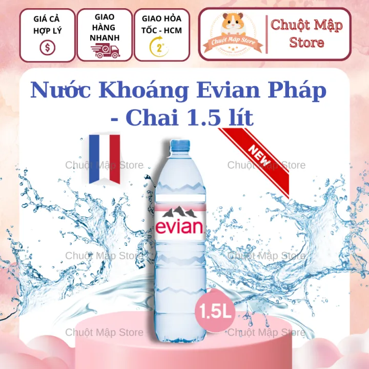 Nước Khoáng Evian 1.5L [Thùng12 Chai]. Chuột Mập Store. | Lazada.vn