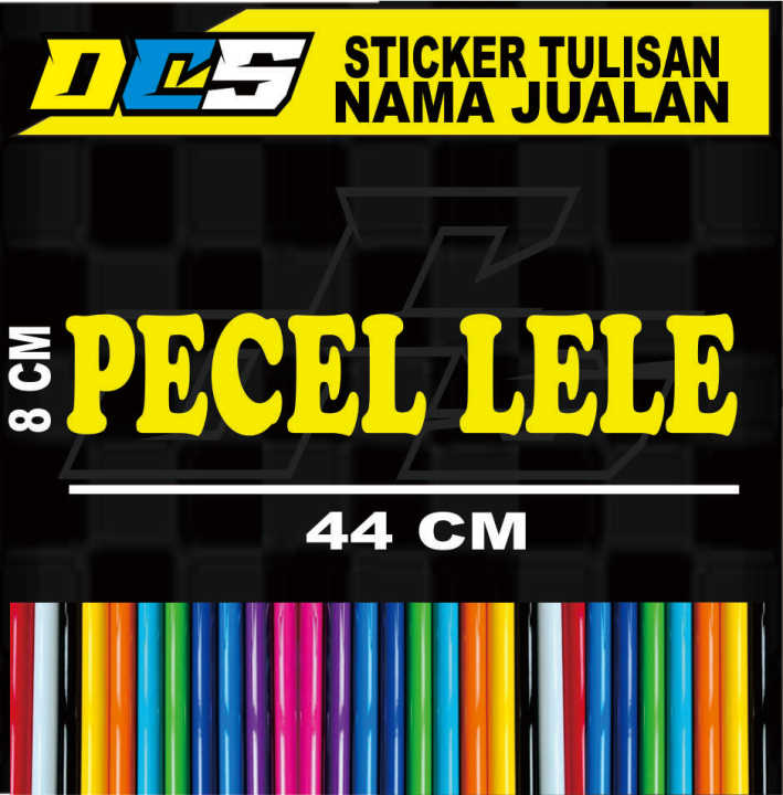 CUTTING STICKER TULISAN PECEL LELE STICKER TEMPELAN UNTUK NAMA JUALAN ...